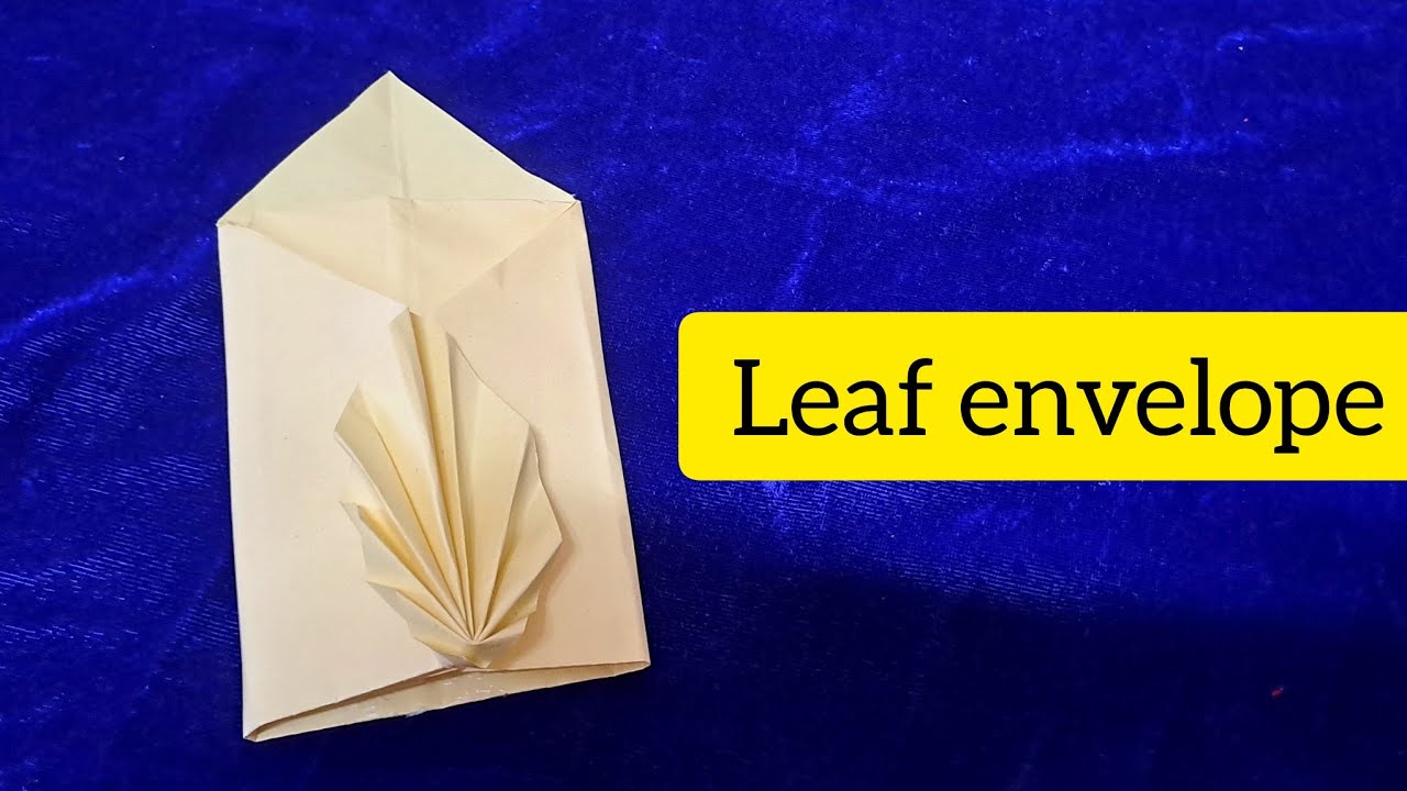 paper leaf envelope gift box | envelope diy easy tutorial | Paper leaf ...