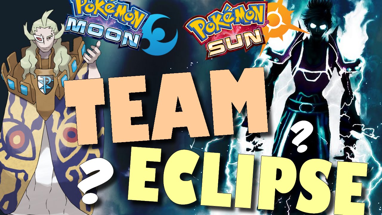 POKÉMON SUN ET MOON : PROCHAINE TEAM ? TEAM ECLIPSE ! - YouTube