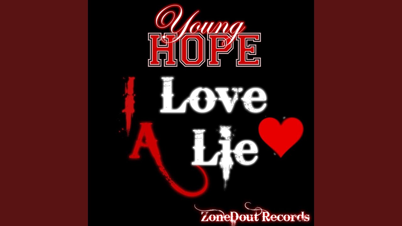 I Love a Lie - YouTube