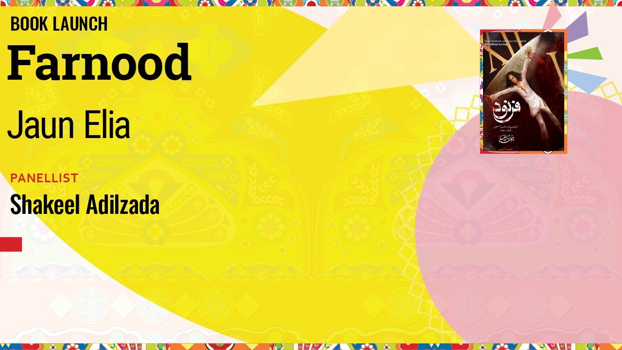 #KhiLF 2013: Book Launch Farnood by Jaun Elia - YouTube