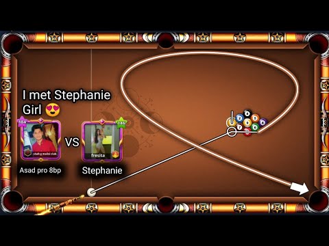 I Met Stephanie Girl 😍 in 8 Ball Pool | 9 Ball Pool 🤯😊 | Asad pro 8bp ...