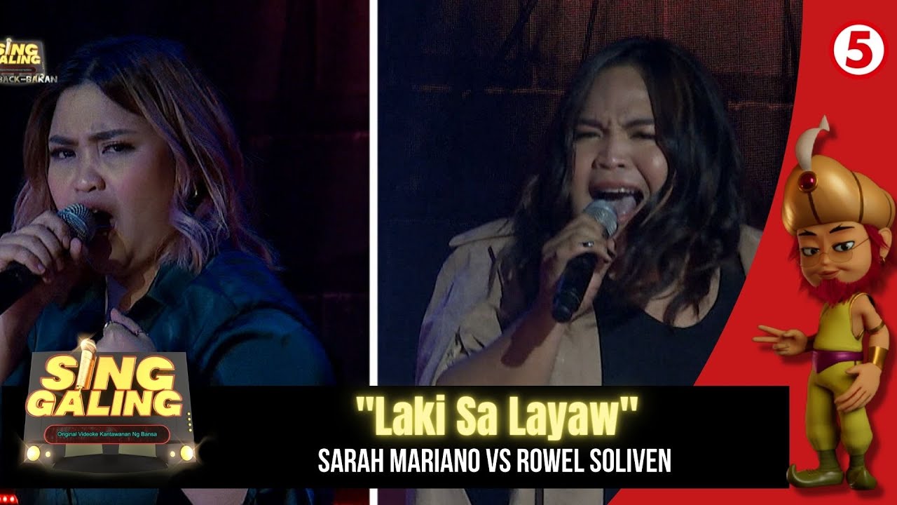 Sing Galing | Duelo-Oke Sarah Mariano VS Rowel Soliven "Laki Sa Layaw ...