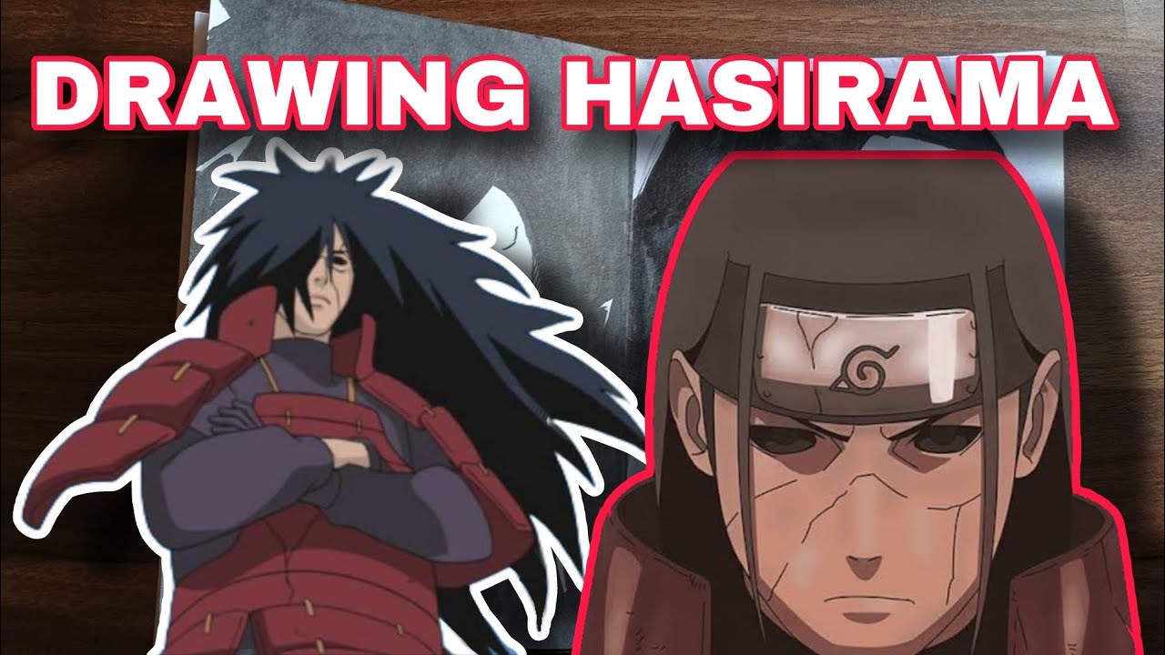 DRAWING HASHIRAMA! - YouTube