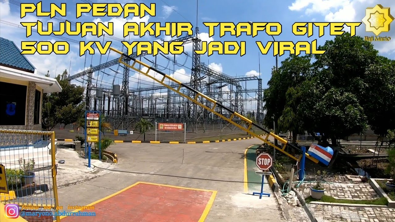 Trafo Gitet 500 kV dihadiahkan kepada PLN Pedan,Klaten.Menjadi Objek ...
