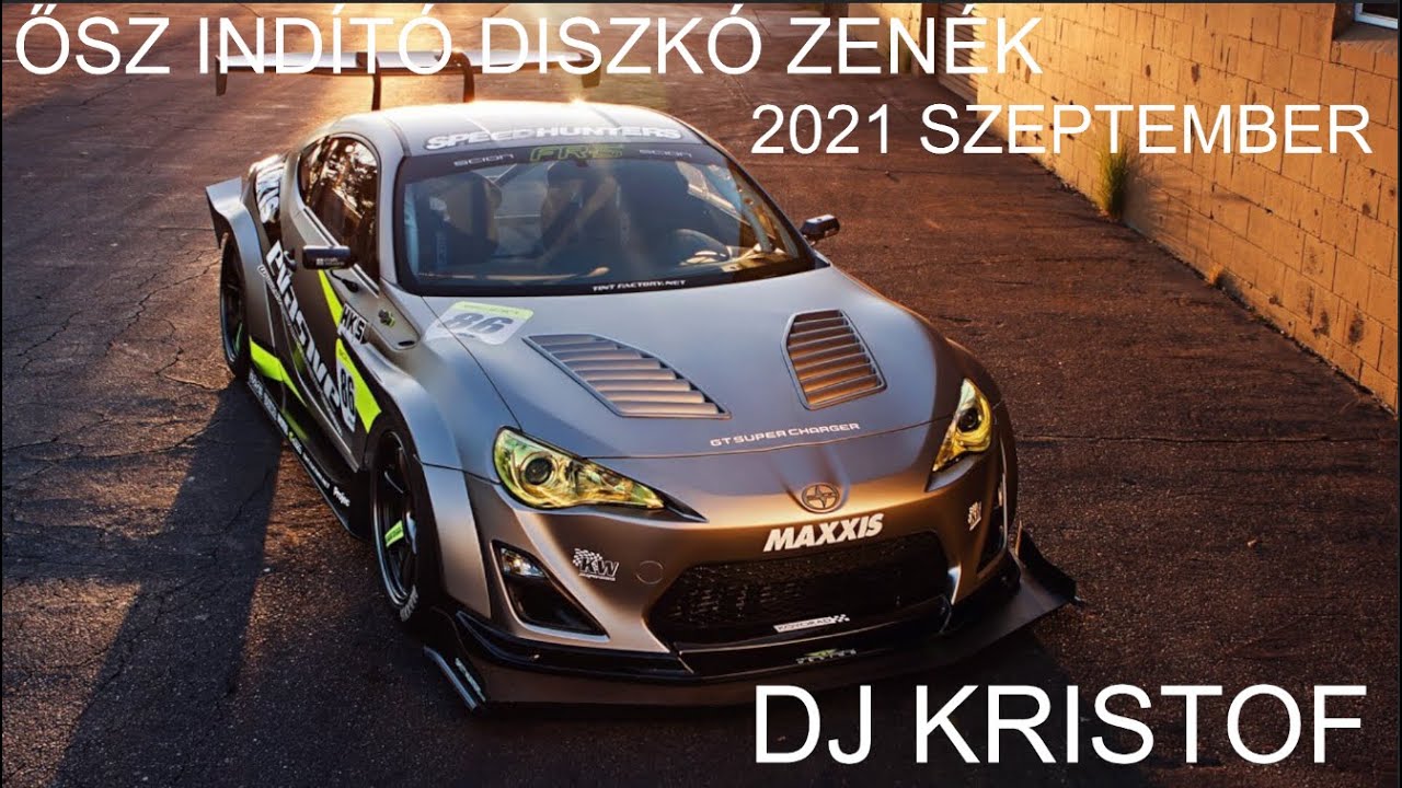 Ősz Indító Diszkó Zenék 2021 Szeptember by:Dj Kristof - YouTube