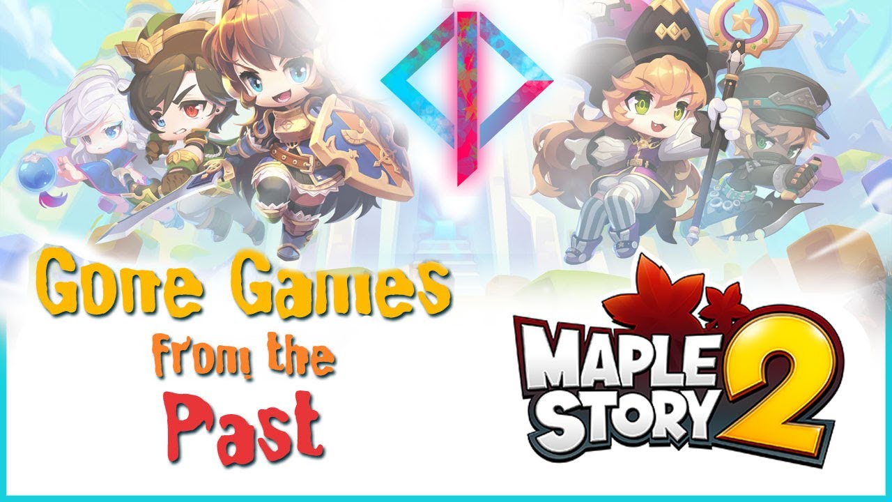 Maple Story 2- Gone Games from the Past (old gameplay 4) - YouTube