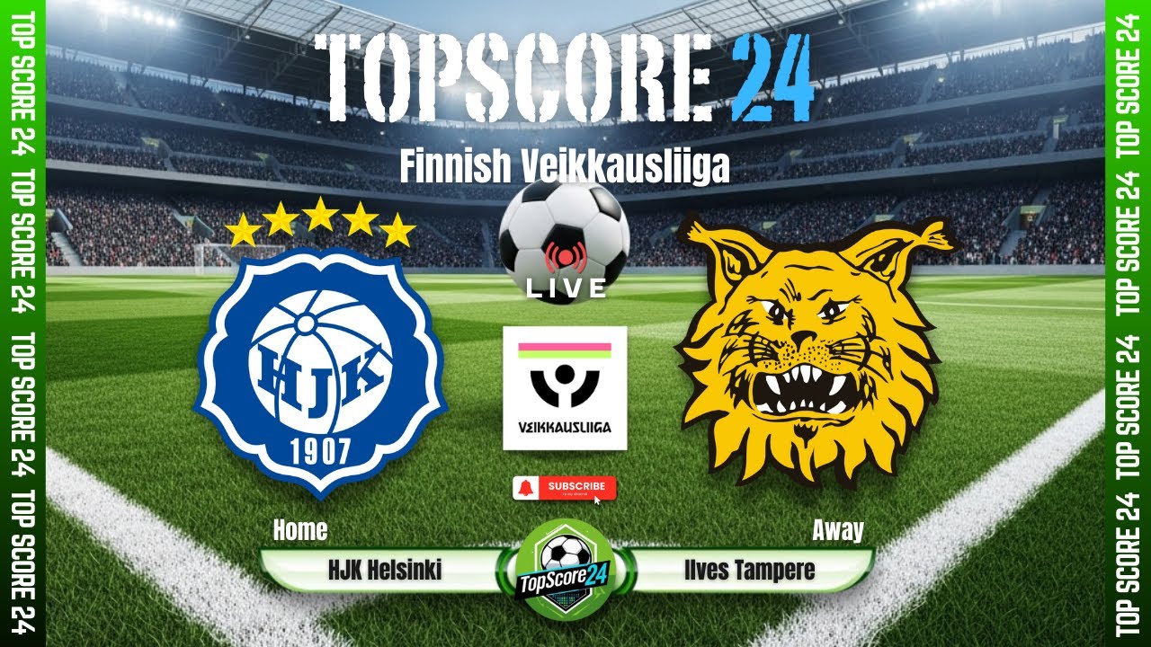 HJK Helsinki vs Ilves Tampere |🔴Live | TOP SCORE 24⚽ - YouTube