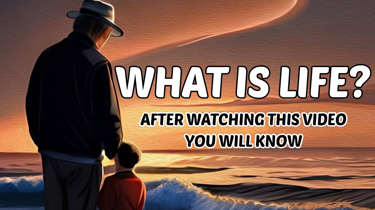What is Life I Meaning of Life I Motivational I inspirational - YouTube