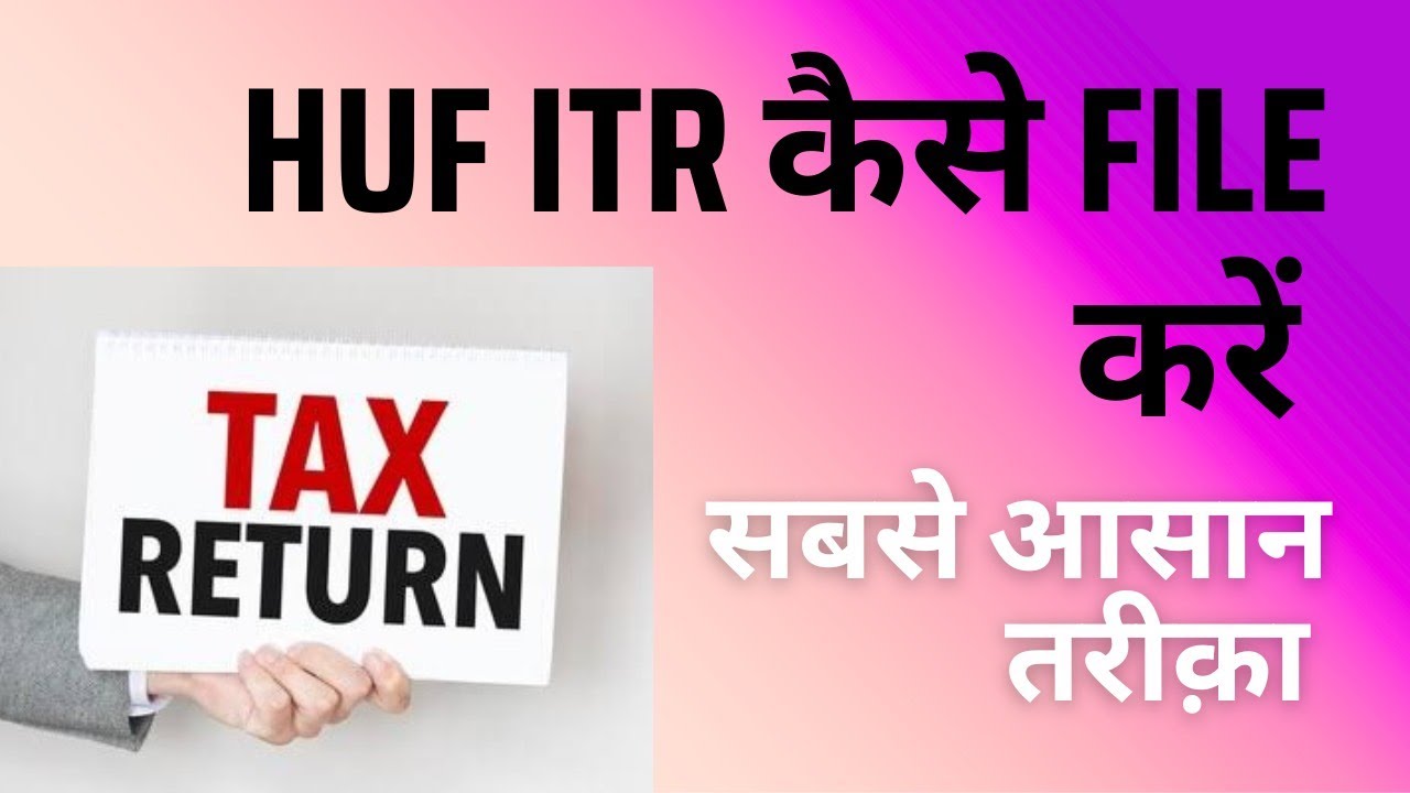 How to File HUF ITR AY 2023 | Hindu Undivided Family Income tax return | ITR-2 Filing Online ...