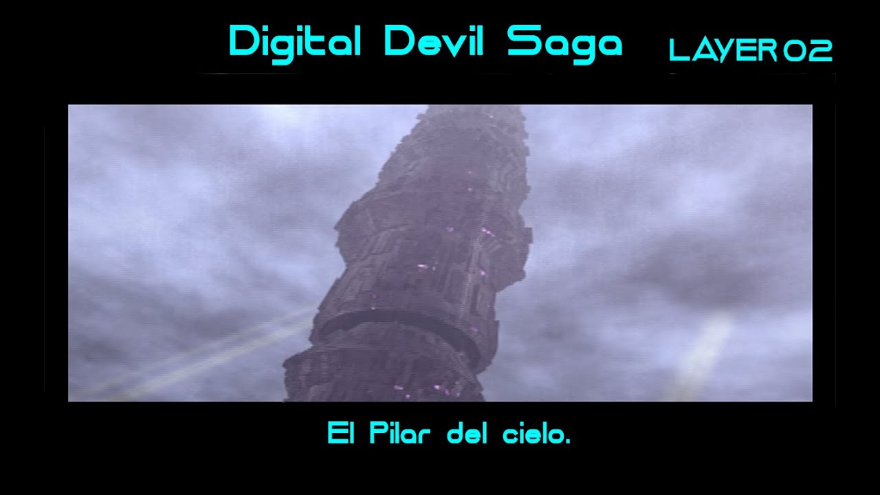 Digital Devil Saga layer 02 El Pilar del Cielo - YouTube
