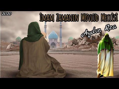 İmam ZAMAN (ə.f) ağanın mövlud məclisi - Haci Aydin Rza
