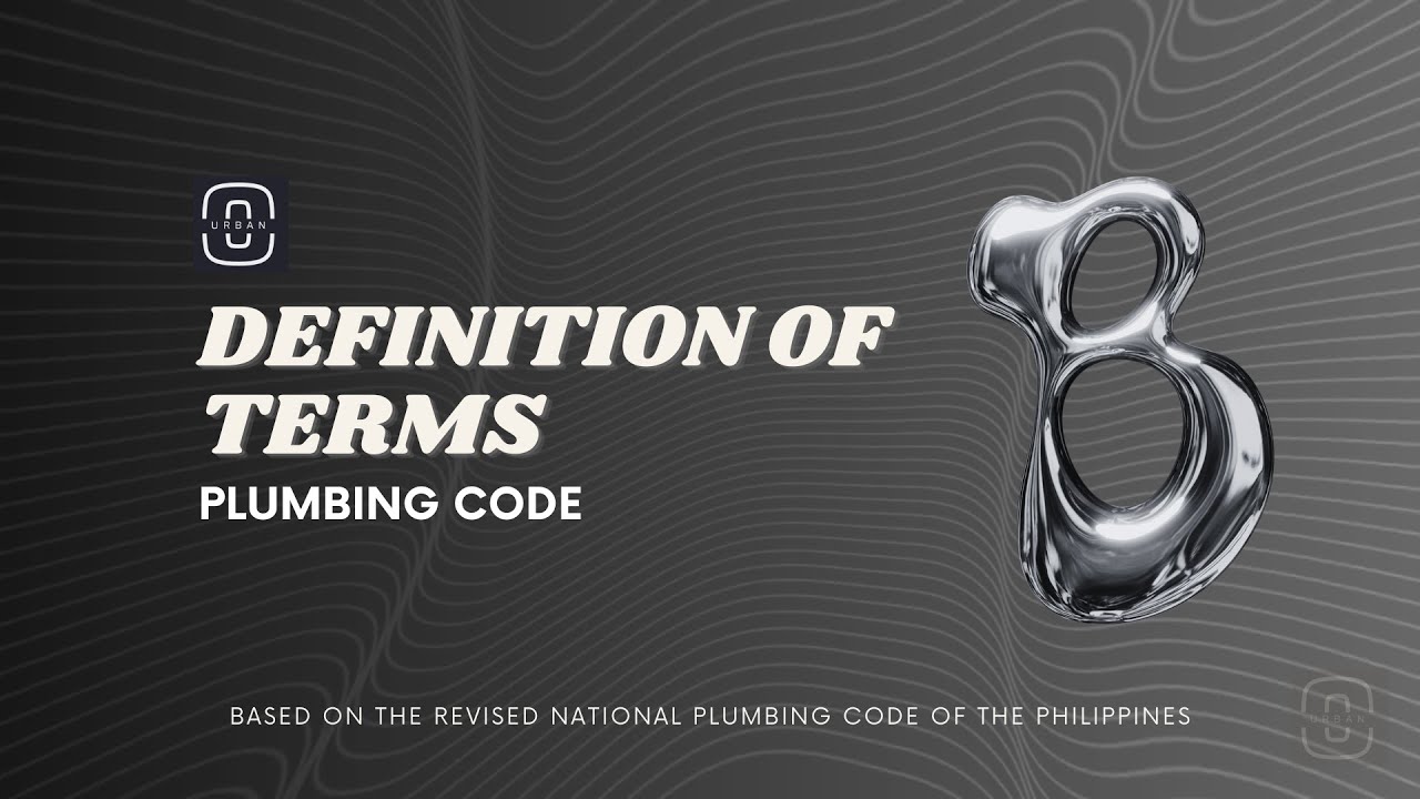 B | DEFINITION OF TERMS | PLUMBING CODE | MASTER PLUMBER | PLUMBING ...