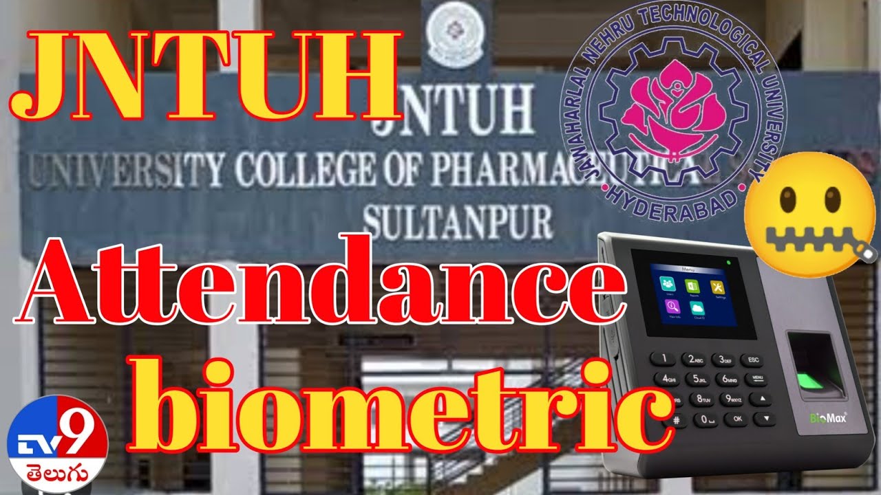 Jntuh Biometric Attendance Attendance Mandatory Important Information jntuh-biometric-attendance-attendance-mandatory-important-information