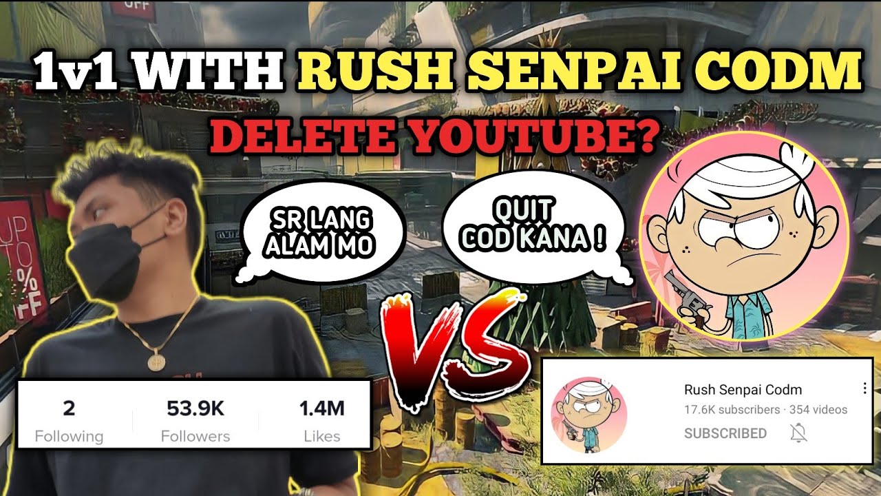 1v1 WITH RUSH SENPAI CODM, DELETE YOUTUBE MATALO? - CALL OF DUTY MOBILE ...
