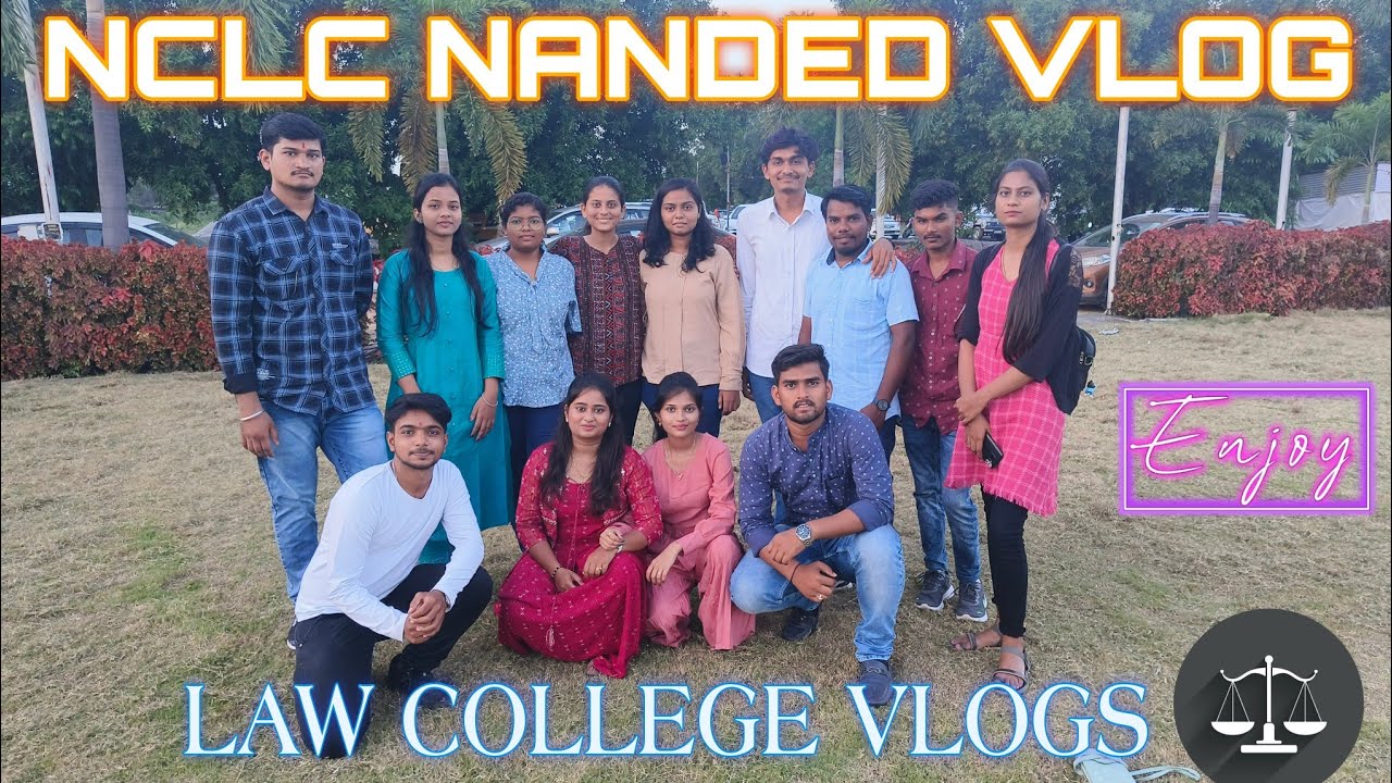 NC Law College NANDED VLOG | Nanded Maharashtra | Epic Adventures with ...