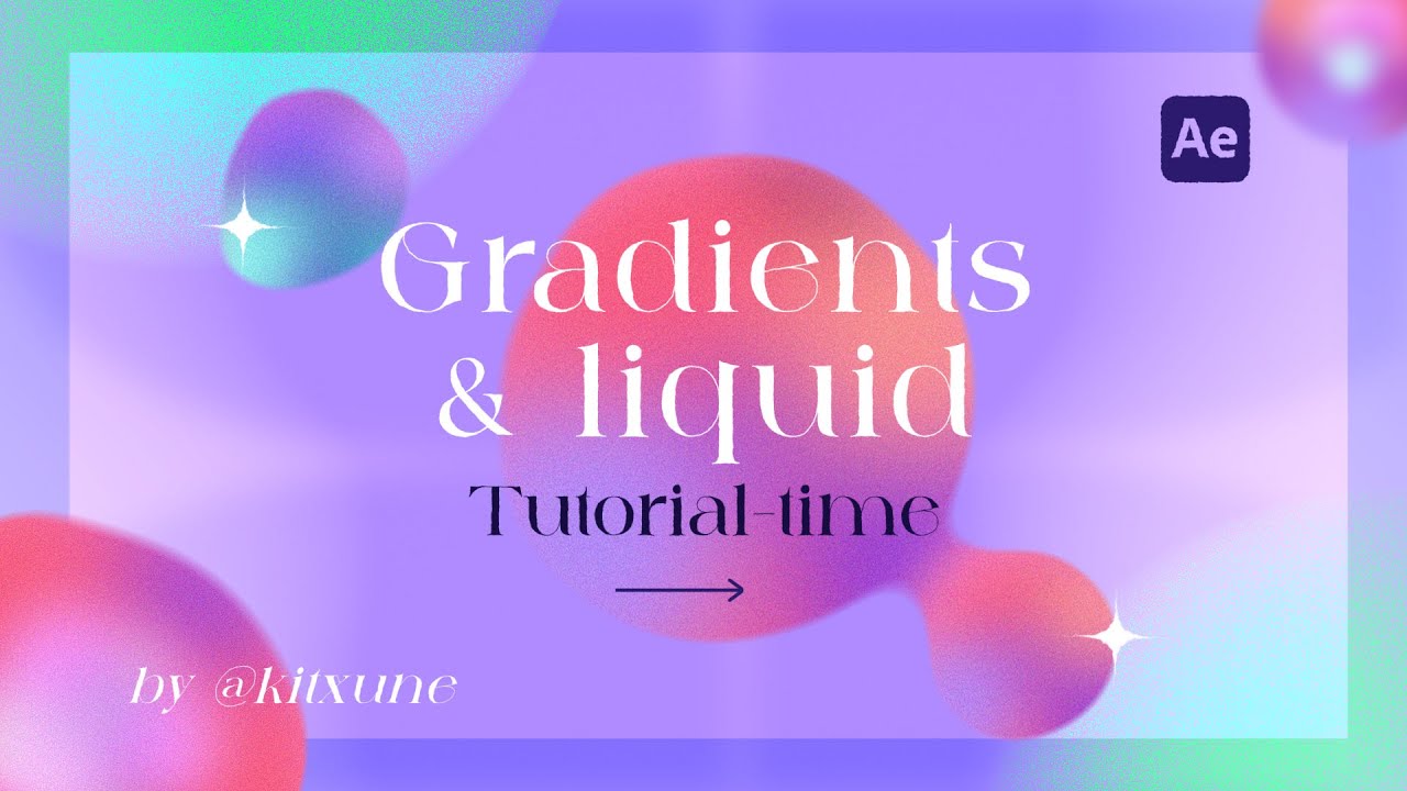 Gradients and liquid effects in Adobe After Effects Tutorial - YouTube