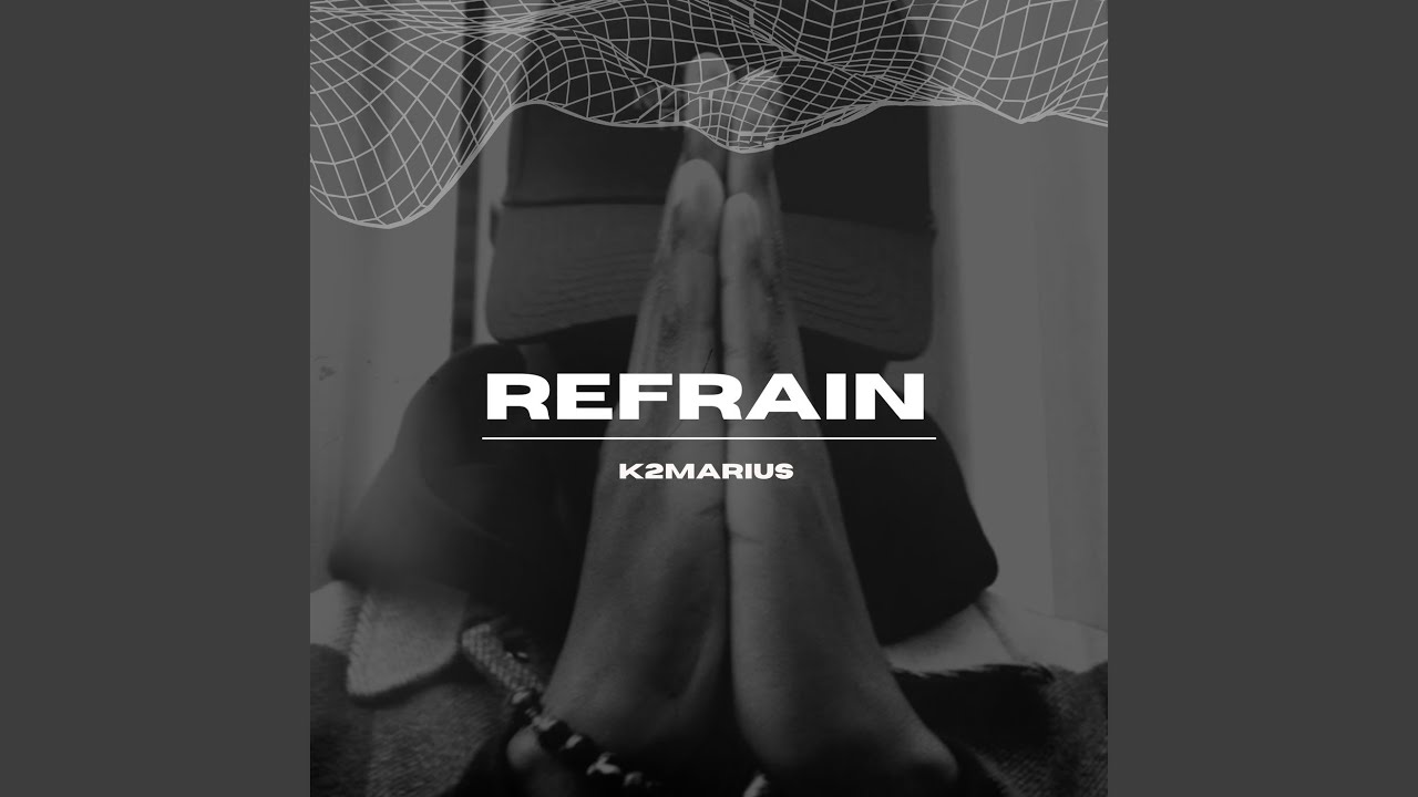 Refrain - YouTube