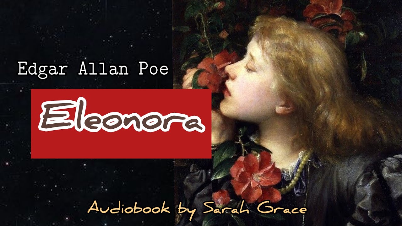 [AudioLivro] Eleonora - Edgar Allan Poe - YouTube