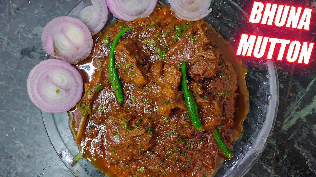 BHUNA Mutton Lajawab!! How To make ? Ghar Ka - YouTube