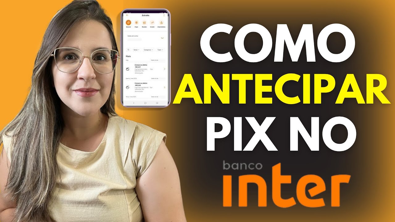 COMO ANTECIPAR PIX PARCELADO no BANCO INTER - PASSO A PASSO 2025 - YouTube