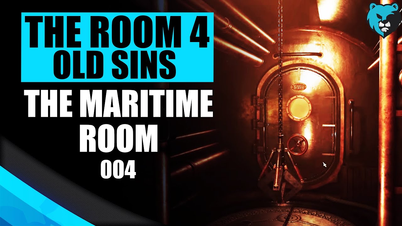 The Maritime Room Ep. 004 | The Room 4: Old Sins Gameplay Walkthrough ...