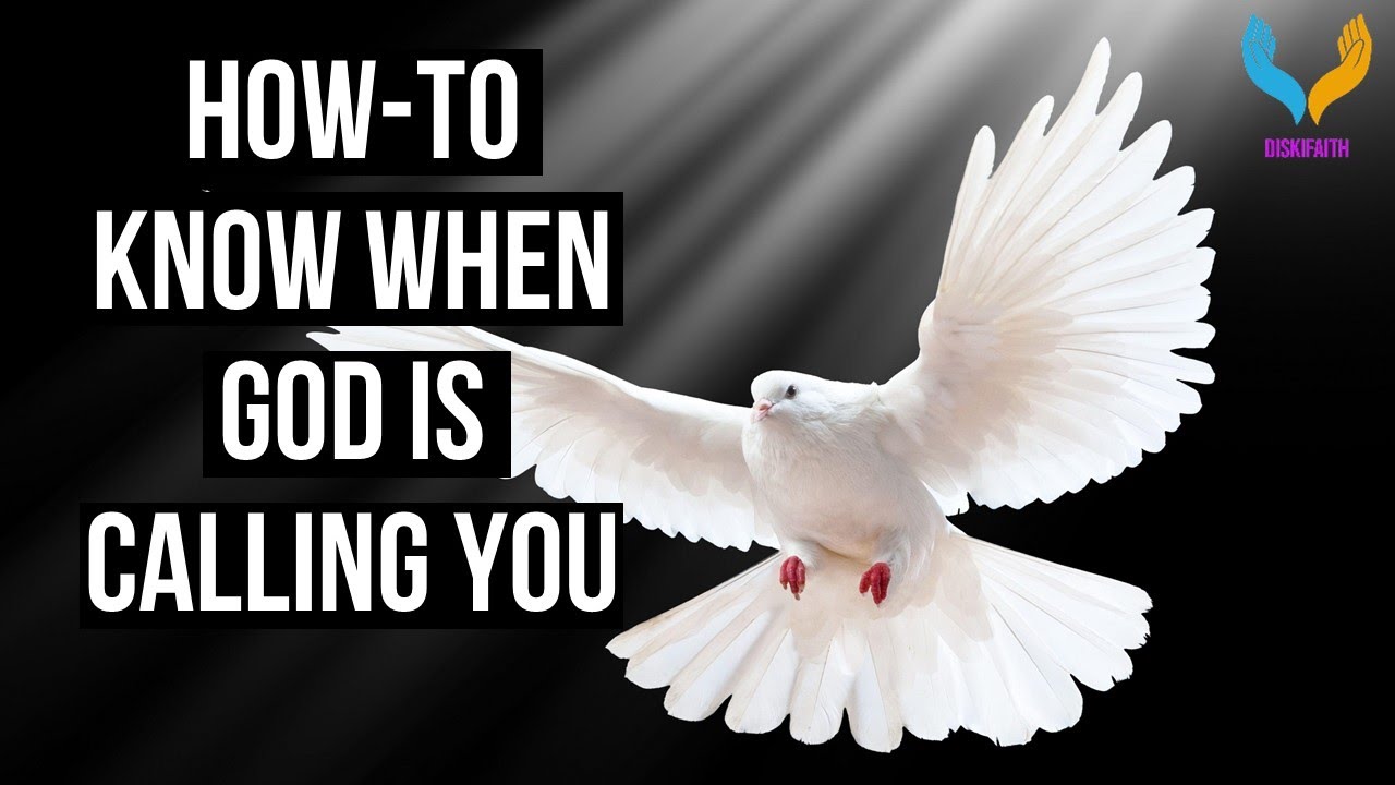 How to Know When God Is Calling You - YouTube