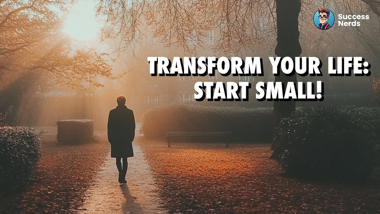 How Small Habits Can Lead to Big Life Transformations - YouTube
