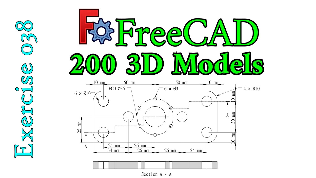 200 3D Models in FreeCAD: Exercise 38 (Complex Section in FreeCAD 0.21 ...