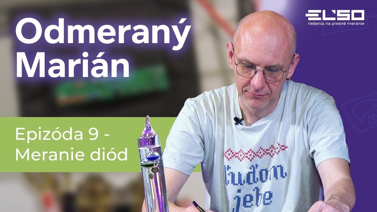 Odmeraný Marián - Meranie diód (EPIZÓDA 9) - YouTube