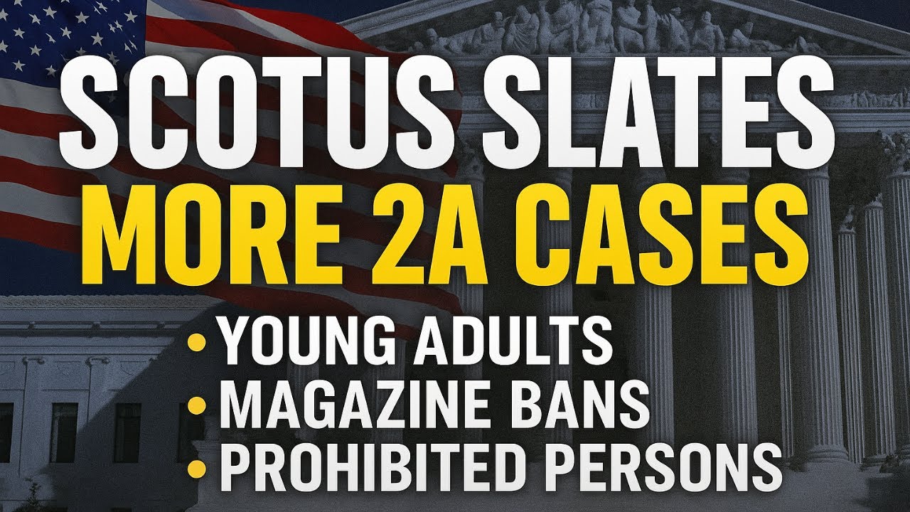 BIG NEWS! Supreme Court Takes Aim At More 2A Cases - Here's What's ...