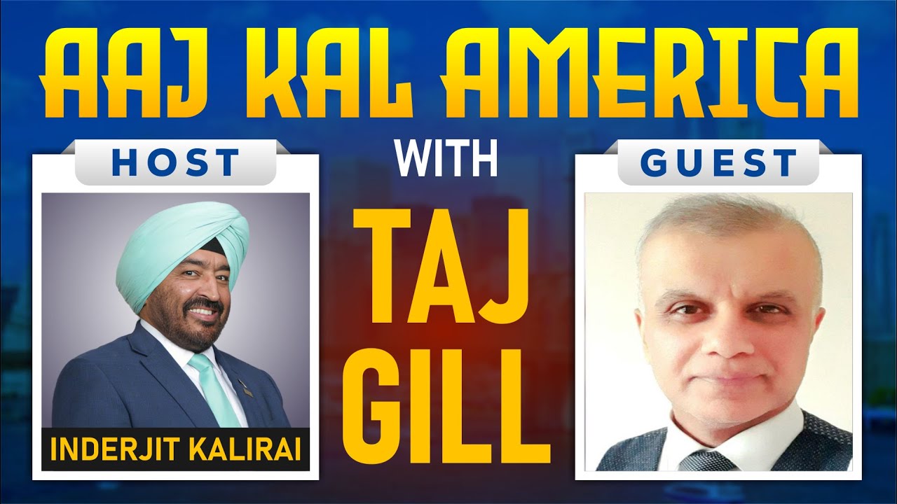 AAJ KAL AMERICA : INDERJIT KALIRAI WITH TAJ GILL | Sanjhi Soch Tv - YouTube