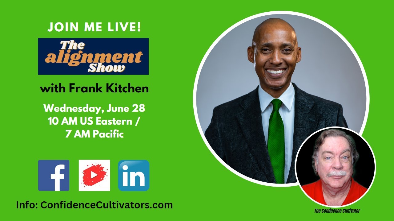 The Alignment Show with Frank Kitchen - YouTube