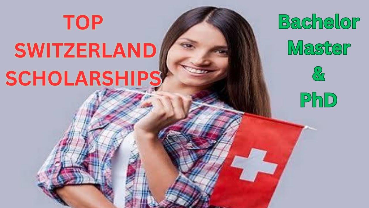 TOP SWITZERLAND SCHOLARSHIPS TO APPLY TO WITHOUT IELTS IN 2024 top-switzerland-scholarships-to-apply-to-without-ielts-in-2024