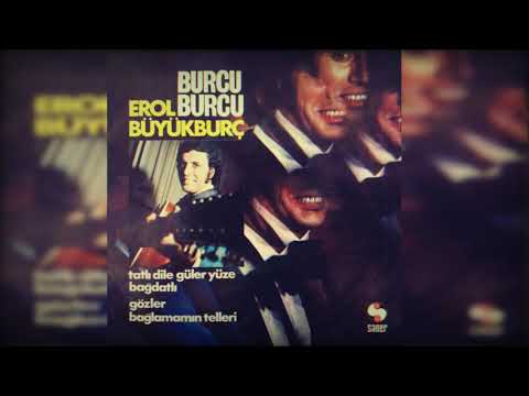 Erol Büyükburç - Tatlı Dile Güler Yüze (45'lik Plak)