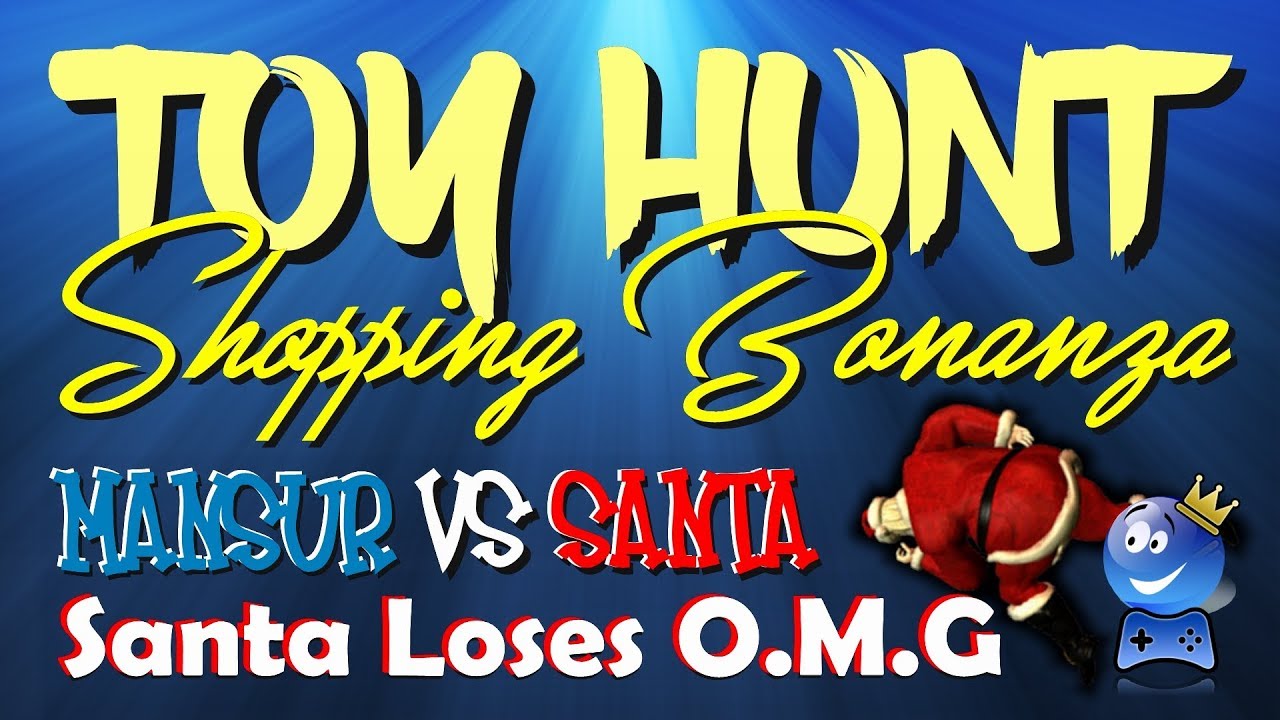 TOY Hunt Bonanza || Santa 🎅 Dies || Fart-zooka and much more - YouTube
