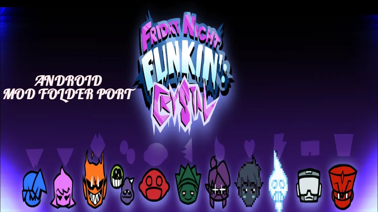 FNF MODS ANDROID: CRYSTAL (MOD FOLDER PORT) - YouTube