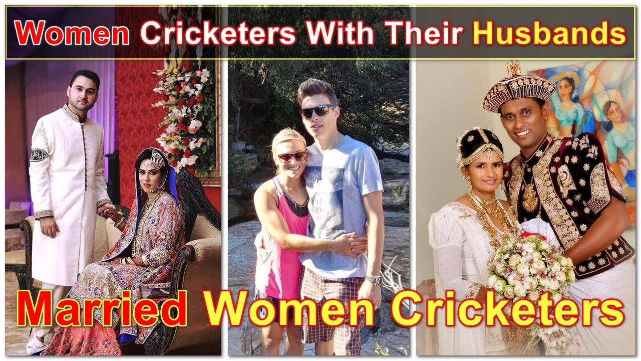 Top 7 International Women Cricketers and Their Husbands - You Didn't ...