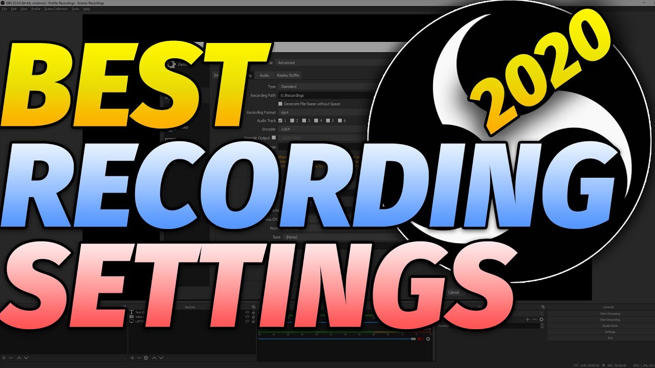 OBS Best Recording Settings 2020 Setup Guide - YouTube