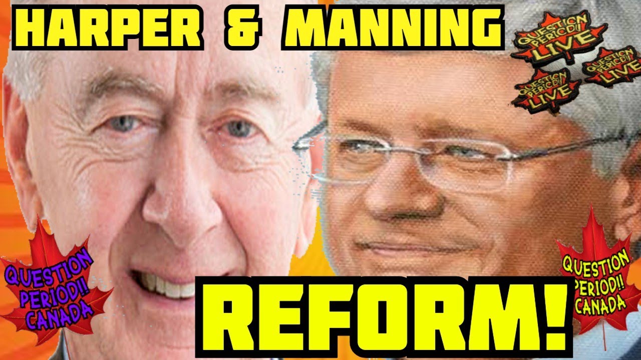 HARPER & MANNING! CANADA's CONSERVATIVE FUTURE! a reflection on the ...