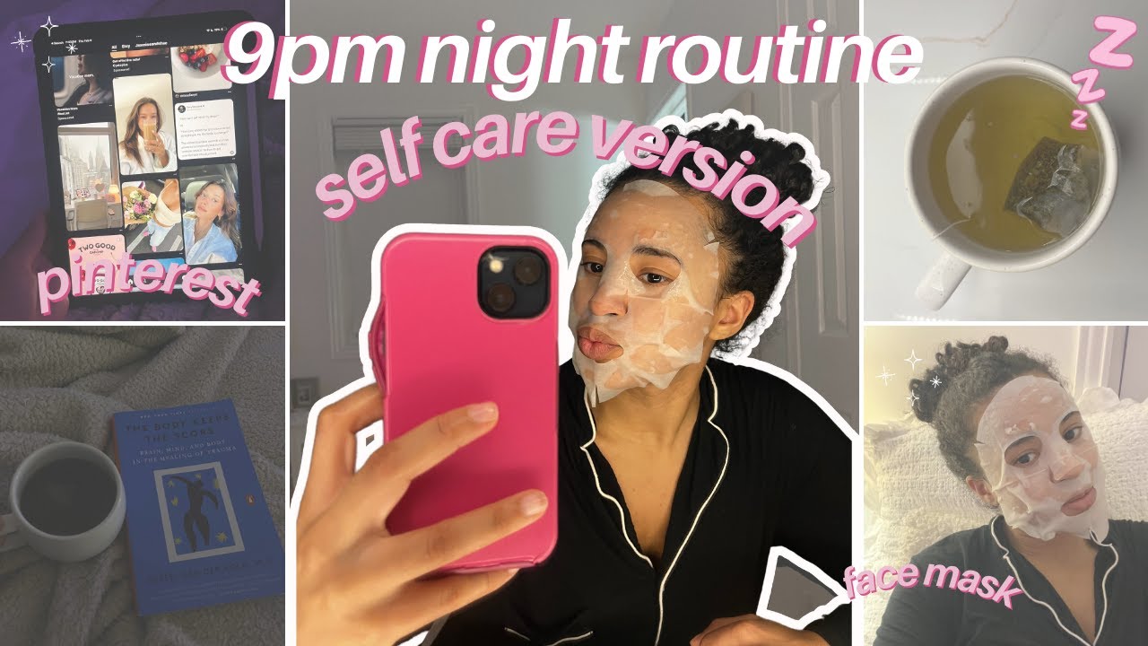 9PM SELF CARE NIGHT ROUTINE | Relaxing and Cozy - YouTube