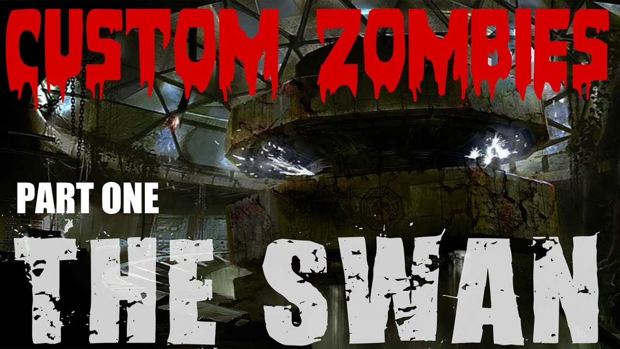 Custom Zombies: The Swan | Part 1: The Best Custom Zombies Map EVER ...