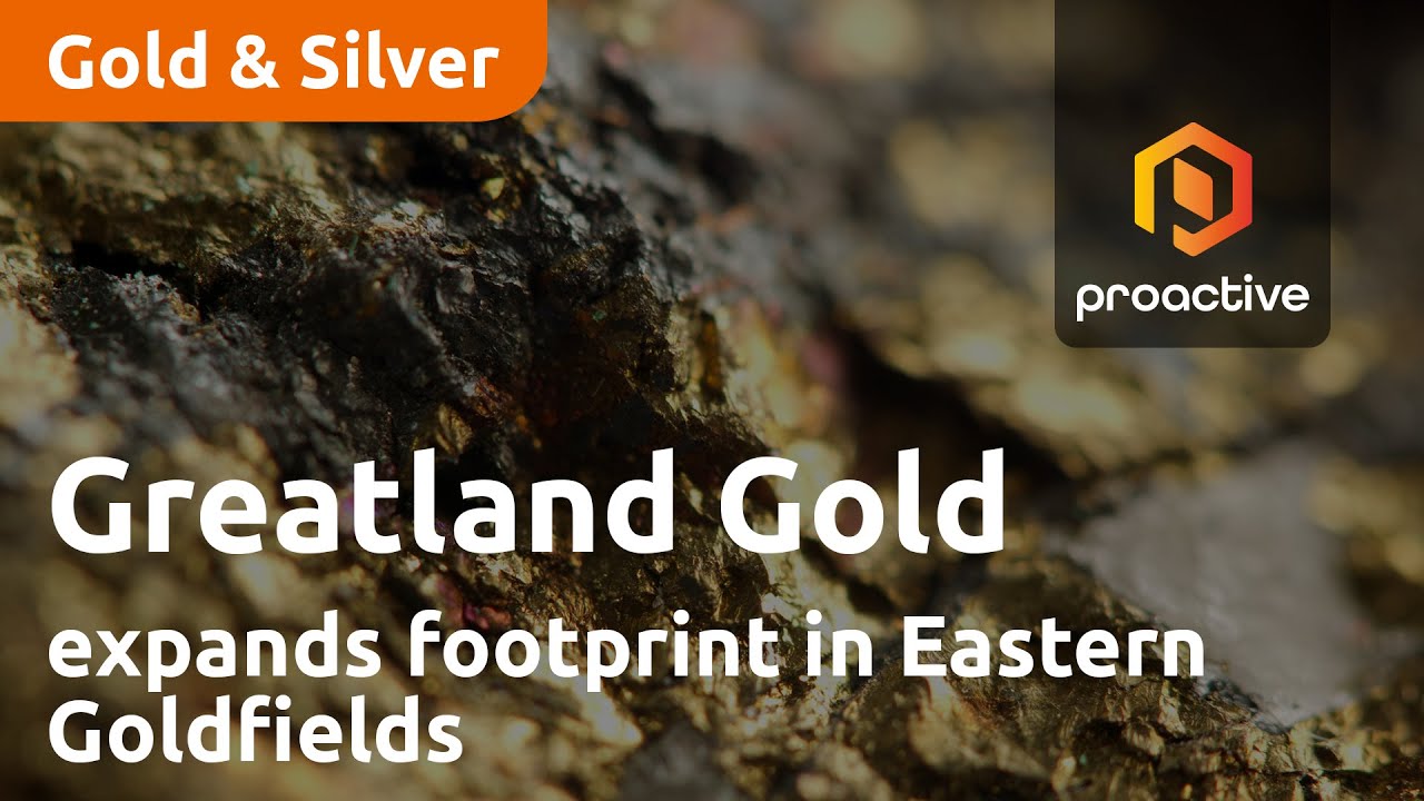 Greatland Gold expands footprint in Eastern Goldfields with new ...