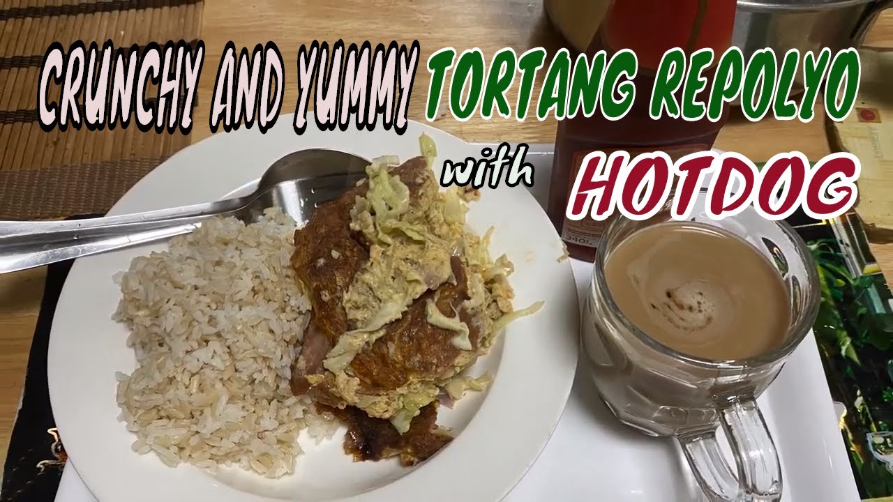 MASARAP AT CRUNCHY TORTANG REPOLYO NA MAY HOTDOG PARA SA ALMUSAL ...