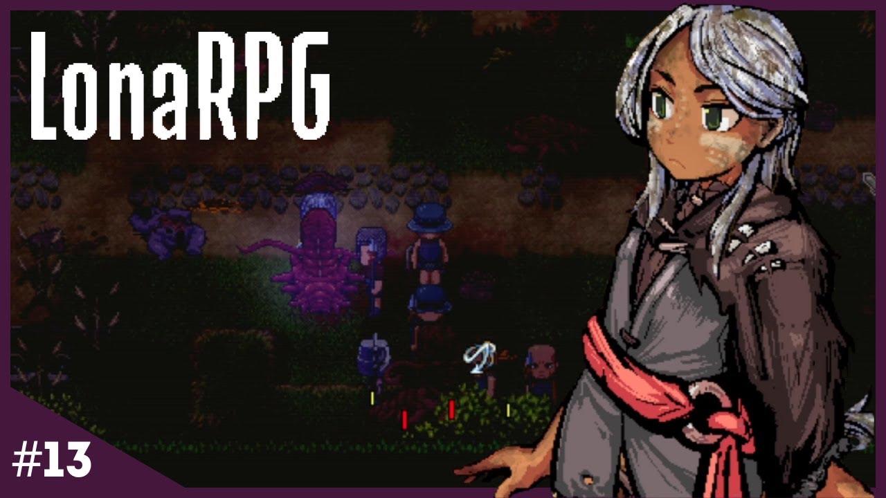 Lona, a Heroína! - LonaRPG #13 (Iniciantes / Sem +18) - YouTube
