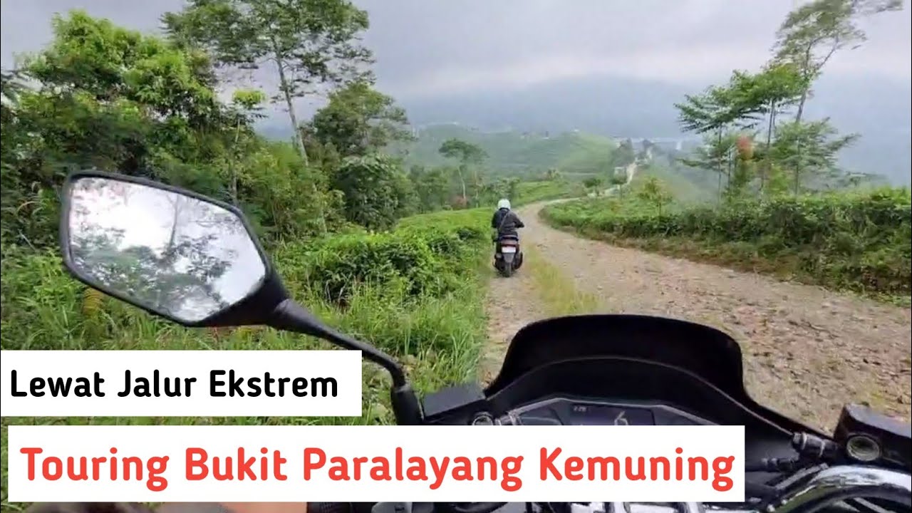 Touring Ke Bukit Paralayang KEMUNING, Lewat Jalur Ekstrem - YouTube