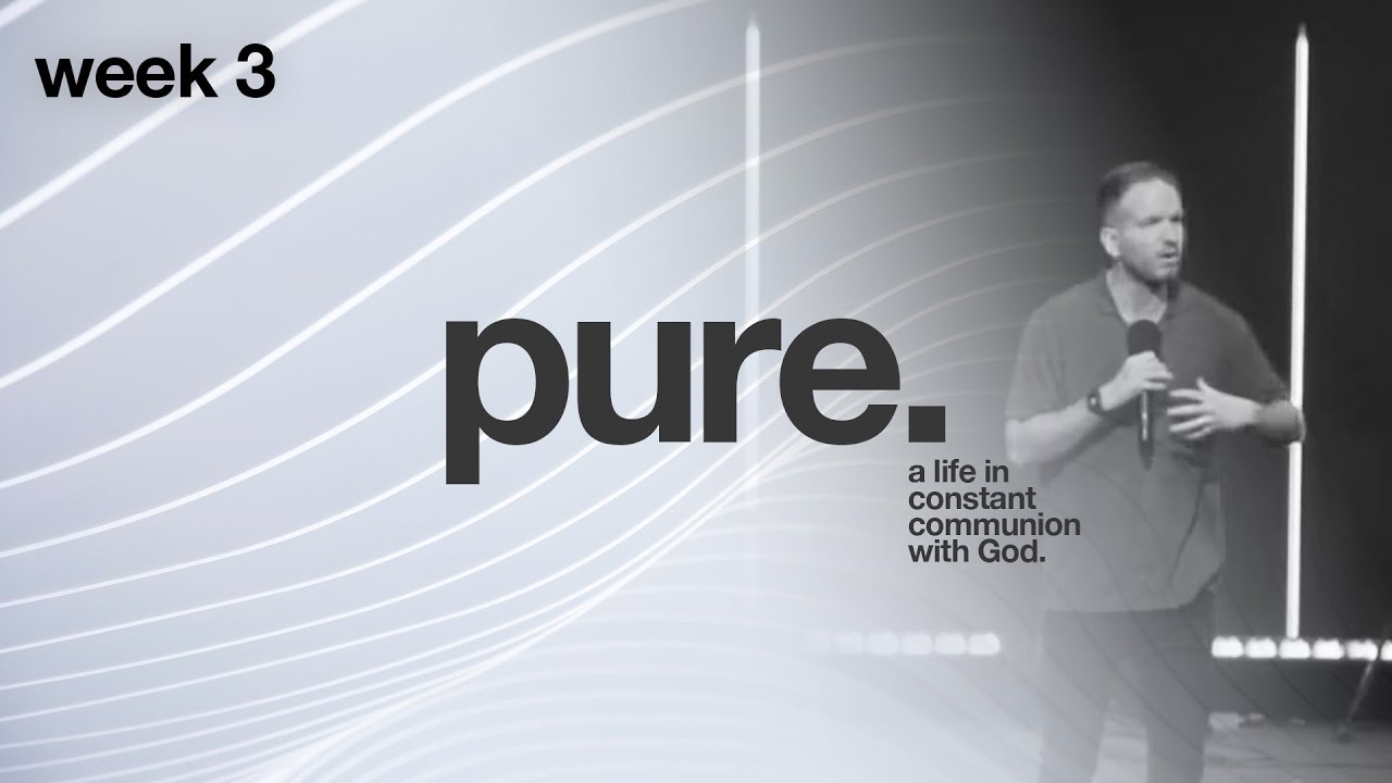 Pure - Week 3 - Sunday 20th March 2022 - YouTube