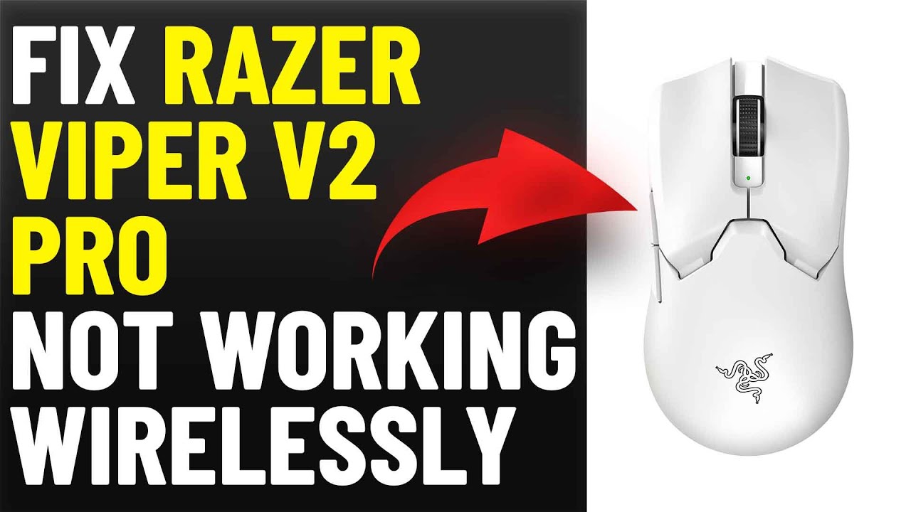 How To Fix Razer Viper V2 Pro Not Working Wirelessly (Simple Tutorial To Resolve The Problem ...