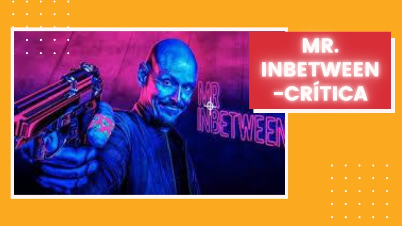 Mr Inbetween- Excelente Série Original FX - Crítica - YouTube