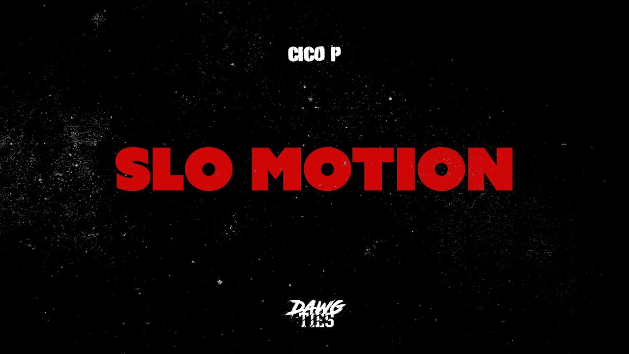Cico P - Slo Motion (Official Audio) - YouTube