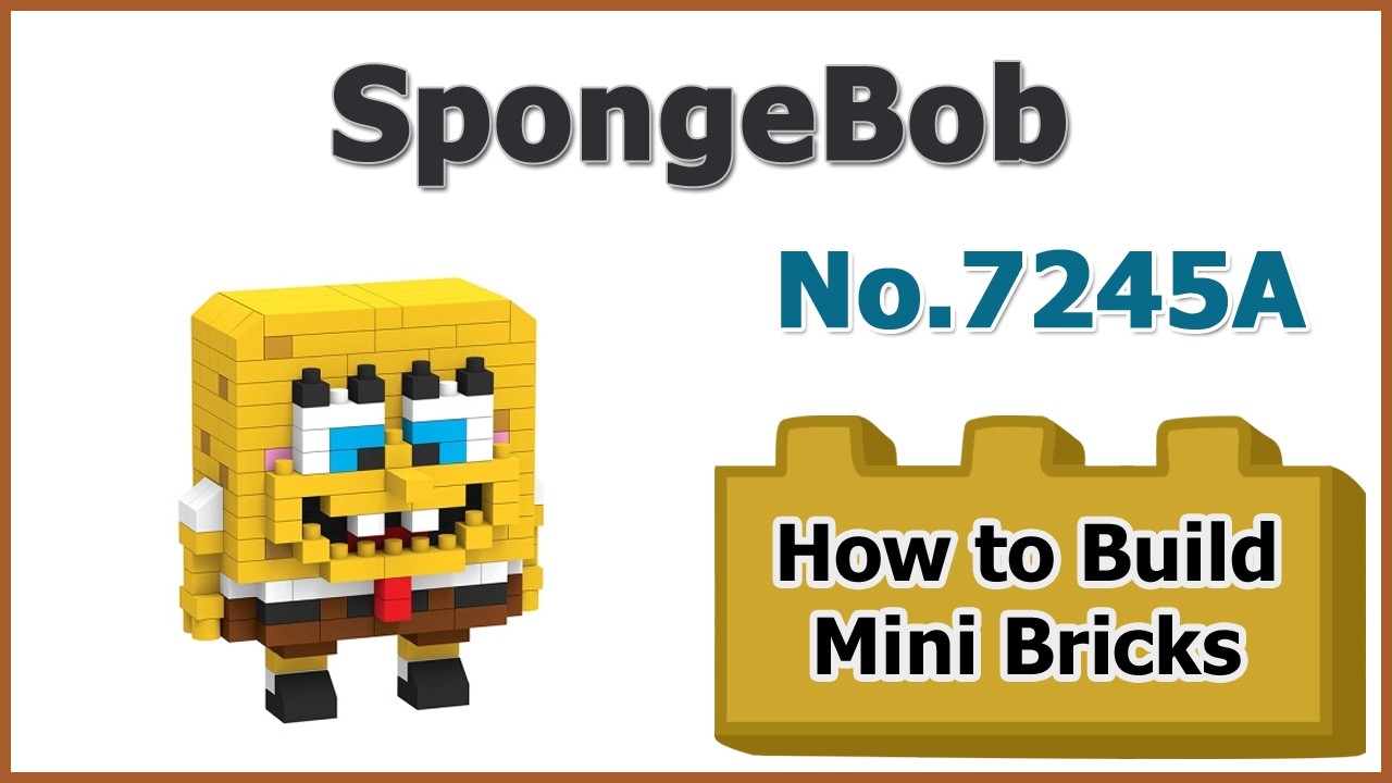 How to Build Blocks SpongeBob SquarePants - LBOYU No.7245A Instructions ...